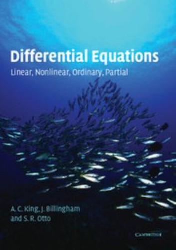 Differential Equations : Linear, Nonlinear, Ordinary, Partial Per ...