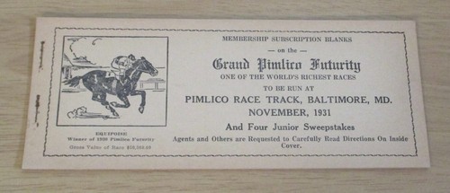 VTG 1931 Sweepstakes TICKET Booklet~"PIMLICO RACE TRACK"~Horse Racing ...