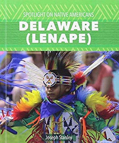 Delaware Lenape Hardcover Joseph Stanley 9781508141181| eBay