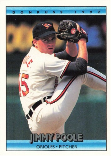 1992 Donruss Baseball Jimmy Poole Baltimore Orioles #600 | eBay.de