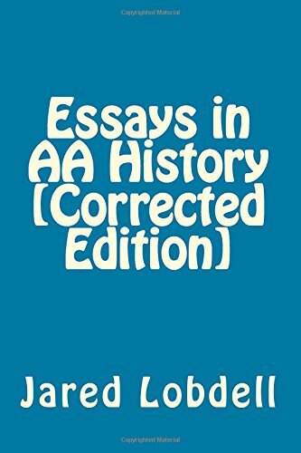 Essays in AA History [Corrected Edition], Lobdell 9781979504379 Free ...