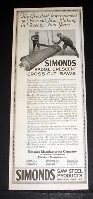 1920 OLD MAGAZINE PRINT AD, SIMONDS RADIAL CRESCENT CROSS-CUT SAWS, FITCHBURG! | eBay