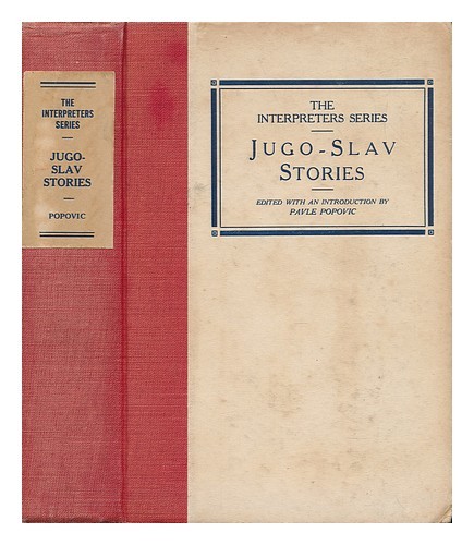 Popovic,Pavle (Edition Und Tr Jugo-Slav Geschichten,Tr. From The ...