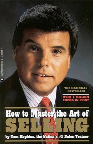 How to Master the Art of Selling - Paperback By Hopkins, Tom - GOOD ...