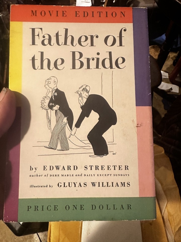 FATHER OF THE BRIDE 1949 EDWARD STREETER MOVIE EDITION ELIZABETH TAYLOR ...