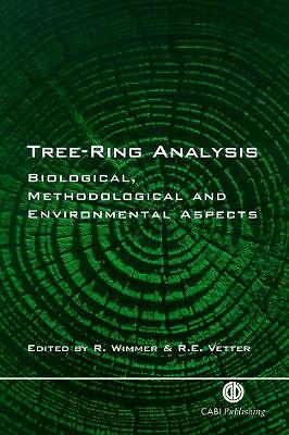 Tree Ring Analysis: Biological, Methodological and Environmental ...