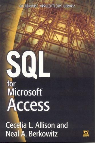 SQL for Microsoft Access by Neal A. Berkowitz and Cecelia Allison (2005, Perfect) for sale ...