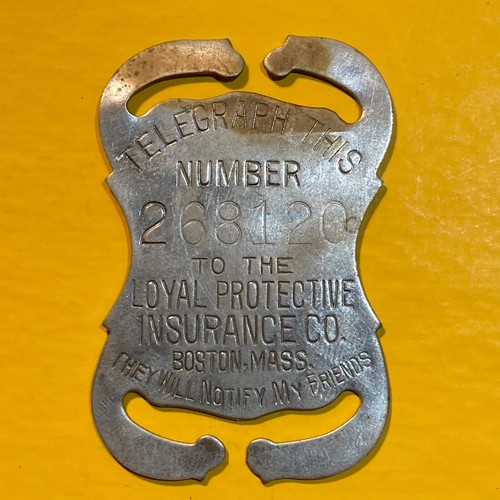 Loyal Protective Insurance Co. Boston MA Aluminum Identification ...