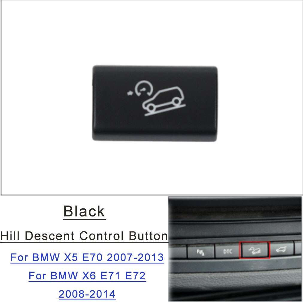 For BMW X5 E70 X6 E71 E72 Hill Descent Control Switch Button Cover Trim ...