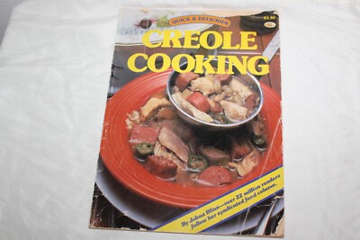 Quick and Delicious Creole Cooking Johna Blinn 1984 Cookbook Vintage ...