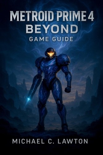 Metroid Prime 4: Beyond Game Guide: Complete Walkthrough Strategies and ...