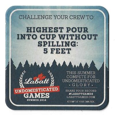 Labatt Undomesticated Games Beer Coaster Highest Pour Into Cup | eBay