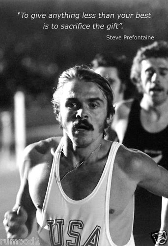 Steve Prefontaine Quote Tattoos