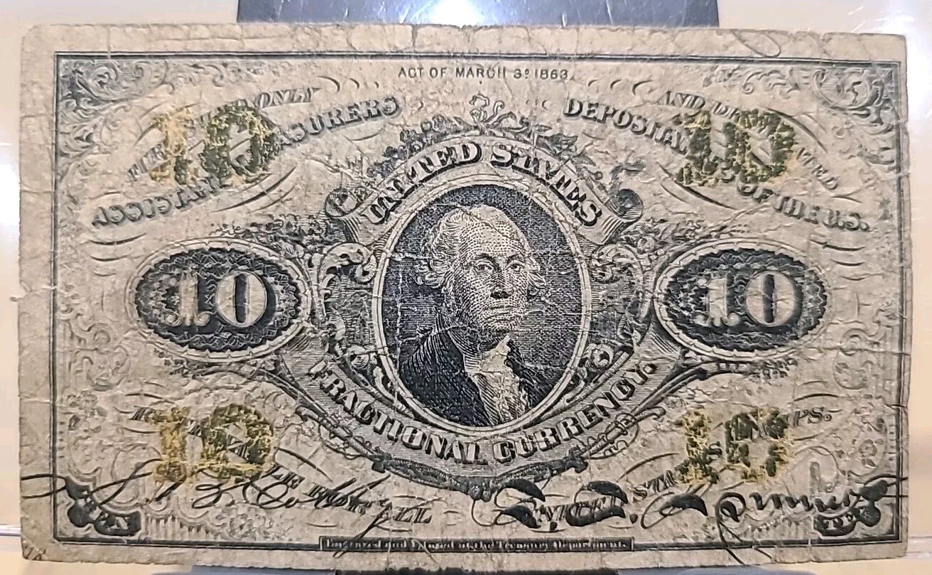 Vintage 1863 TEN 10 CENTS THIRD ISSUE FRACTIONAL CURRENCY CIVIL WAR ...