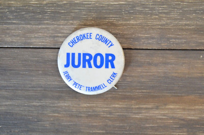 Vintage County Juror Pin Button Badge Cherokee Pete Trammell Former ...
