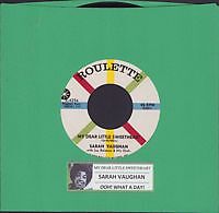 Vaughan, Sarah - Ooh! What A Day! Roulette 4256 Vinyl 45 rpm Record | eBay