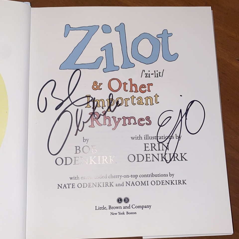 Zilot & Other Important Rhymes by Bob Odenkirk Erin Odenkirk SIGNED! | eBay