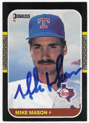MIKE MASON 1987 DONRUSS AUTOGRAPHED SIGNED # 284 TEXAS RANGERS | eBay