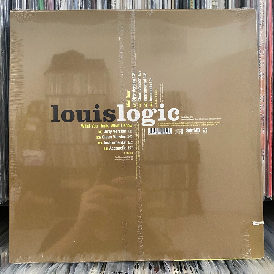 LOUIS LOGIC - IDIOT GEAR / WHAT YOU THINK, WHAT I KNOW (12") 2003 ...
