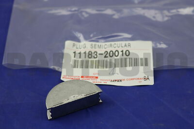 1118320010 Genuine Toyota PLUG, SEMICIRCULAR 11183-20010 | eBay