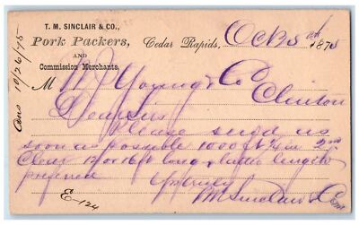 1875 T.M. Sinclair & Co. Pork Packers Cedar Rapids Clinton IA Postal ...