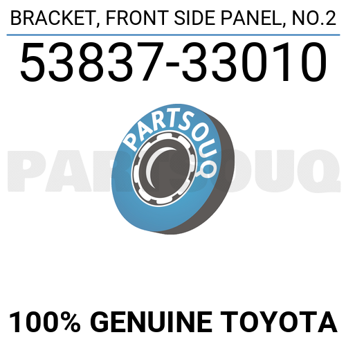 5383733010 Genuine Toyota BRACKET, FRONT SIDE PANEL, NO.2 53837-33010 ...