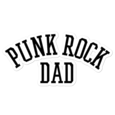 Punk Rock Dad Sticker 5.5" Father Rock N' Roll Tattoo Band Oi 1977 ...