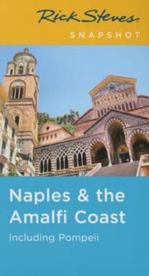 Rick Steves Snapshot Naples & the Amalfi Coast: Including Pompeii ...