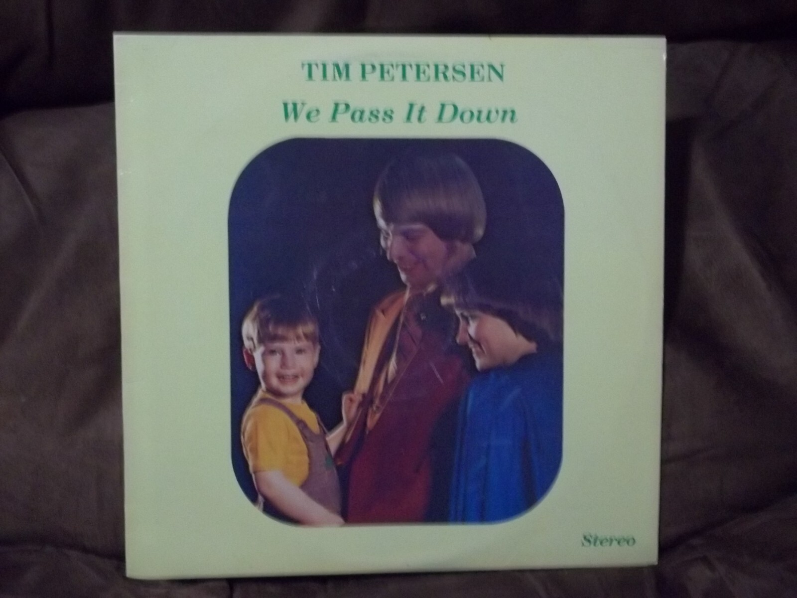 Tim Petersen "We pass it down" 33 album LP vinyl Rite record Hiawatha ...