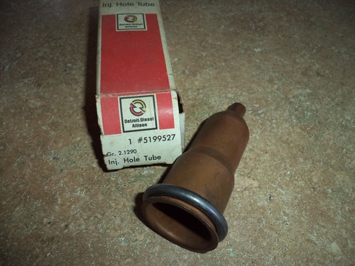 NOS DETROIT DIESEL ALLISON FUEL INJECTOR HOLE TUBE 5199527 8925981 ...