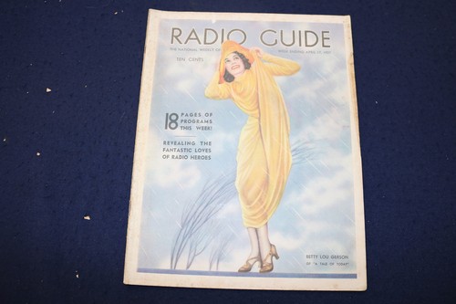 1937 APRIL 17 RADIO GUIDE MAGAZINE - BETTY LOU GERSON COVER - E 9200 | eBay