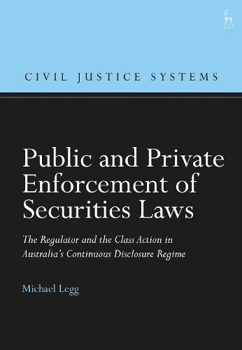 Michael Legg Public and Private Enforcement of Securities Laws (Poche ...