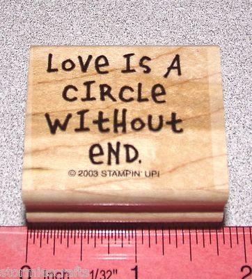 Love Rubber Stamp Single is a Circle without end by Stampin Up Love ...