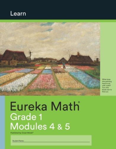 Eureka Math - a Story of Units: Learn Workbook, Grade 1, Modules 4-5 by ...