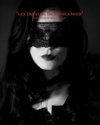 Book of Black Magic : Les Treatise de Magica Noir by Winter Laake (2010 ...