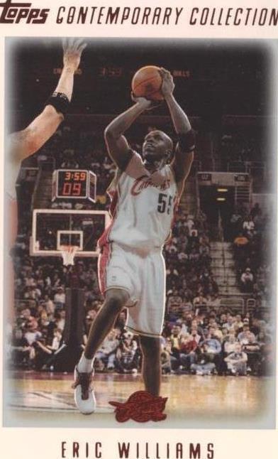 2003-04 Topps Contemporary Collection - Eric Williams #118 Red /225 for ...