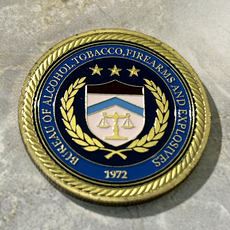 ATF Challenge Coin BUREAU OF ALCOHOL TOBACCO FIREARMS & EXPLOSIVES | eBay