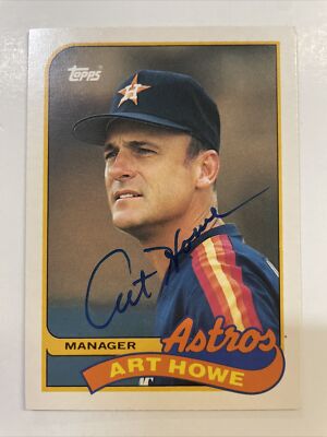 Art Howe Autographed 1989 Topps Card #53T Houston Astros A-451 | eBay