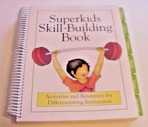 SUPERKIDS SKILL-BUILDING BOOK ACTIVITIES AND RESOURCES FOR ...