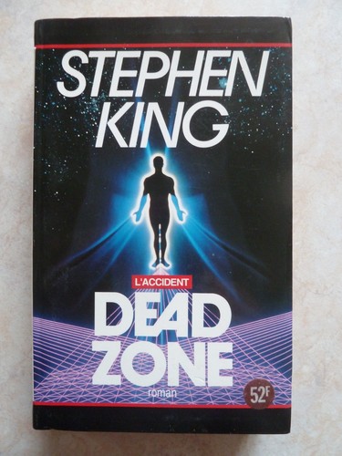 STEPHEN KING DEAD ZONE L'ACCIDENT (1992, ROMAN LITTERATURE EPOUVANTE ...