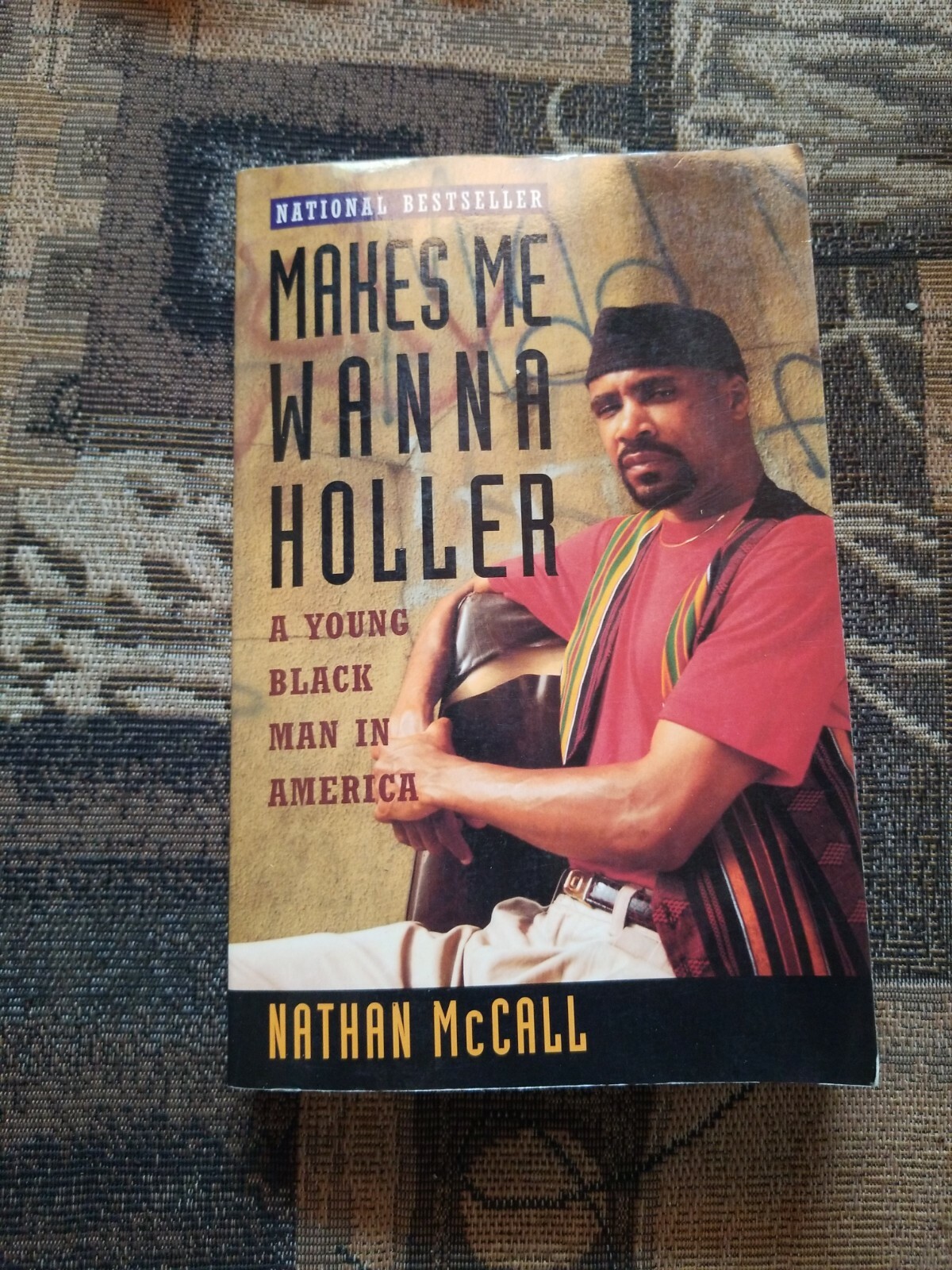 Makes Me Wanna Holler: A Young Black Man in America , Nathan McCall 9780679740704| eBay