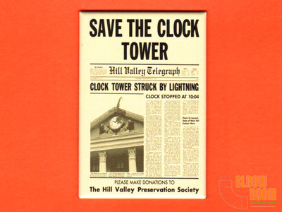 Back to the Future Save the Clock Tower flyer 2x3" fridge/locker magnet ...