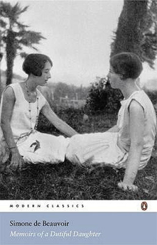 Memoirs of a Dutiful Daughter (Penguin Modern Classics) by Simone de ...