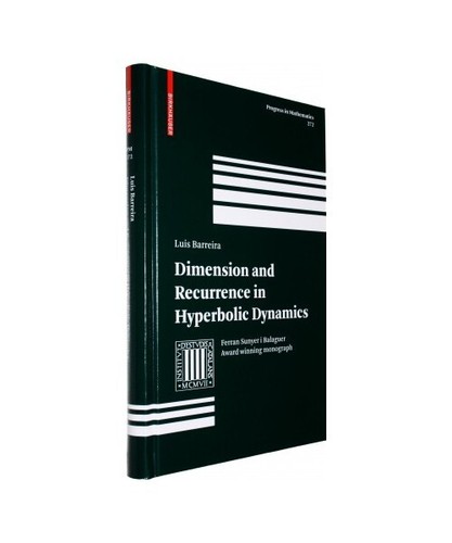 Dimension and Recurrence in Hyperbolic Dynamics, Luis Barreira ...
