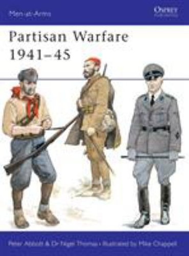 Guerre Partisane 1941-45 Broché Peter, Thomas, Nigel Abbott | eBay