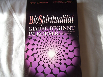 Peter Campbell / Edwin McMahon: BioSpiritualität | eBay.de