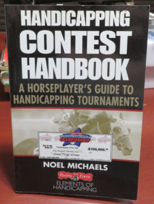 HANDICAPPING CONTEST HANDBOOK HORSEPLAYERS GUIDE TO HANDICAPPING ...