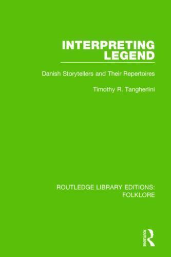 Interpreting Legend Pbdirect : Danish Storytellers and Their ...