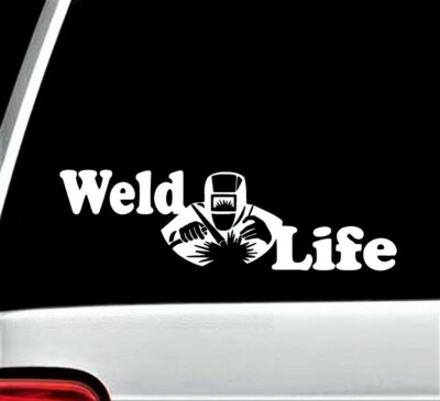 Weld Life Decal Sticker Welder Flash Rod Helmet Arc Torch Welding Tool ...