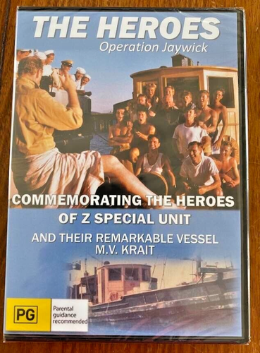 THE HEROES 1 OPERATION JAYWICK MV. KRAIT Z Special Unit Singapore WWII ...